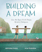 Building a Dream
