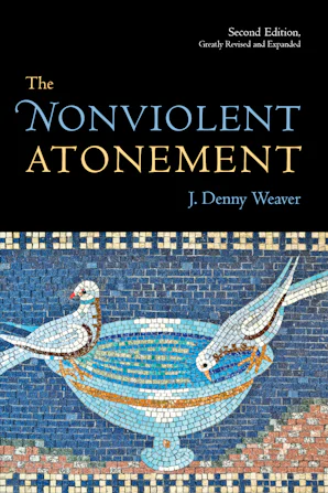 The Nonviolent Atonement, Second Edition