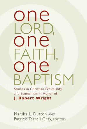 One Lord, One Faith, One Baptism
